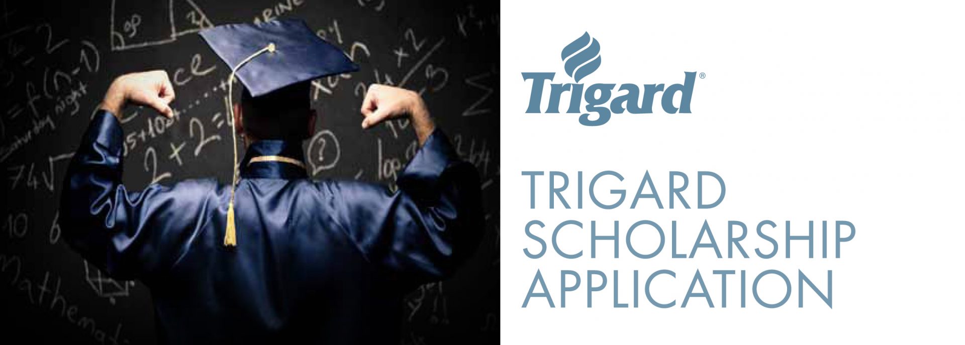 Trigard Scholarship Application | Apply Today! - Trigard